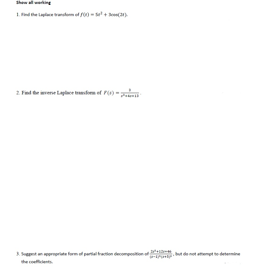 Solved Show all your working with detailed steps and a | Chegg.com