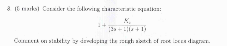 Solved (5 marks) Consider the following characteristic | Chegg.com Solved (5 marks) Consider the following characteristic | Chegg.com