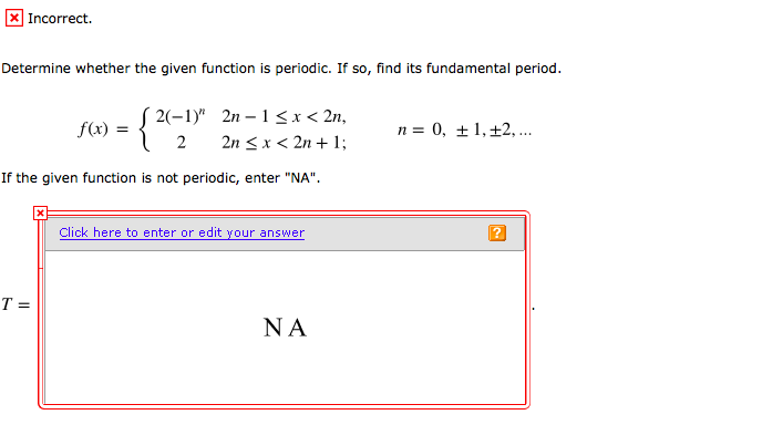 Solved X Incorrect Determine Whether The Given Function Is