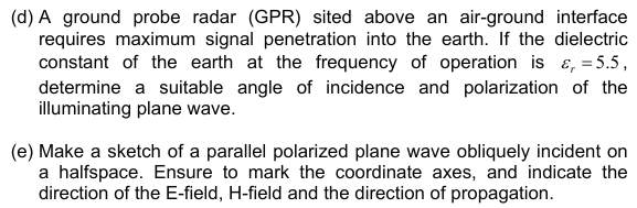 Solved (d) A ground probe radar (GPR) sited above an | Chegg.com