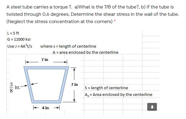 Solved A steel tube carries a torque T. a)What is the T/O of | Chegg.com