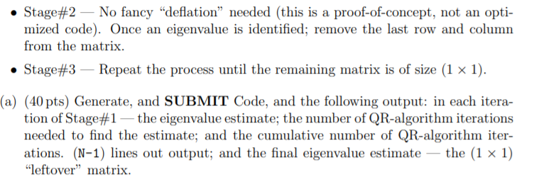 Solved Find ALL the Eigenvalues Using the QR-Algorithm with | Chegg.com