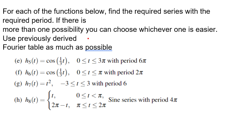 Solved For each of the functions below, find the required | Chegg.com