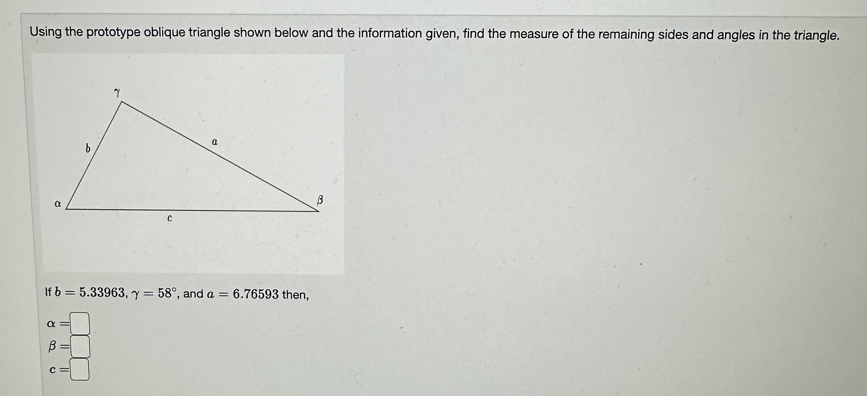 Solved Using the prototype oblique triangle shown below and | Chegg.com