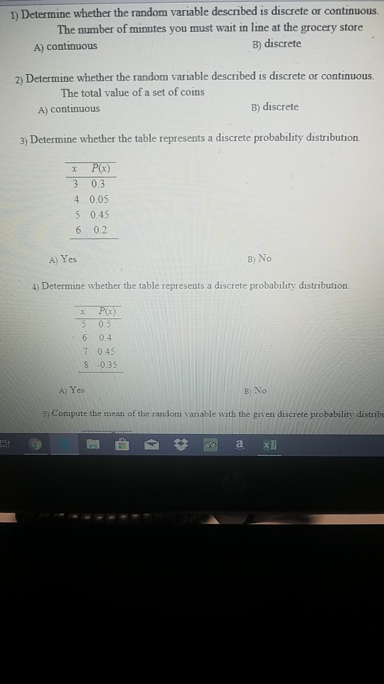 Solved 1) Determine whether the random variable described is | Chegg.com