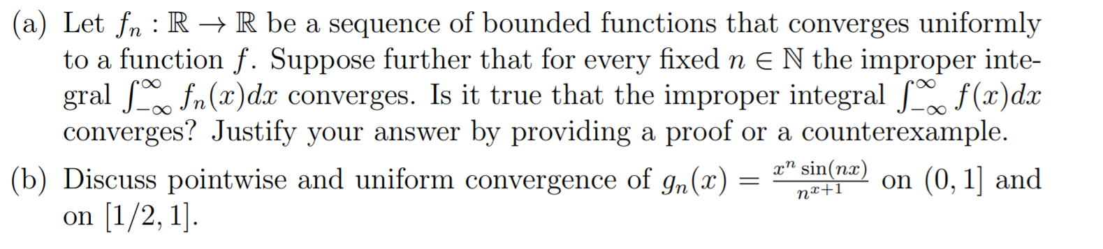 Solved (a) Let fn: R+R be a sequence of bounded functions | Chegg.com