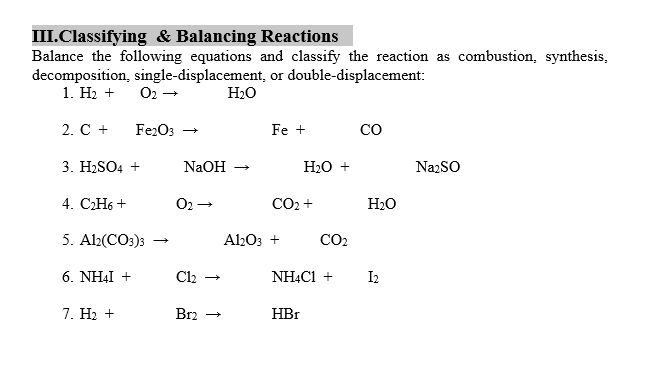 Solved III.Classifying \& Balancing Reactions Balance the | Chegg.com