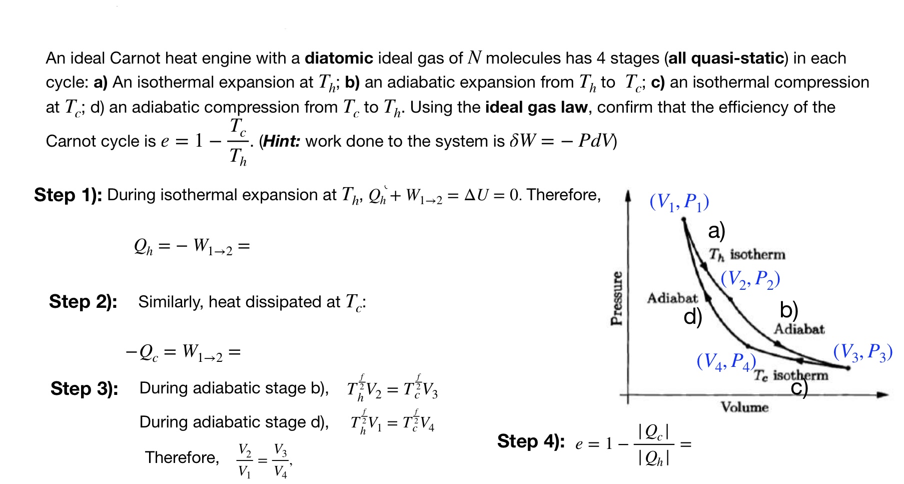 Solved An ideal Carnot heat engine with a diatomic ideal gas | Chegg.com