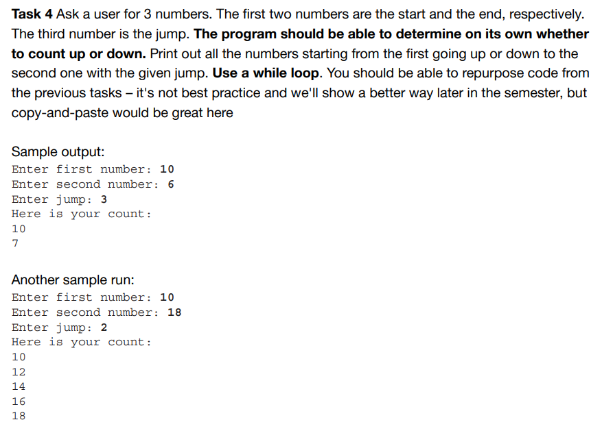 Solved Task 4 Ask a user for 3 numbers. The first two | Chegg.com