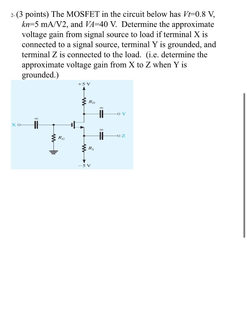 Solved 2. (3 points) The MOSFET in the circuit below has | Chegg.com