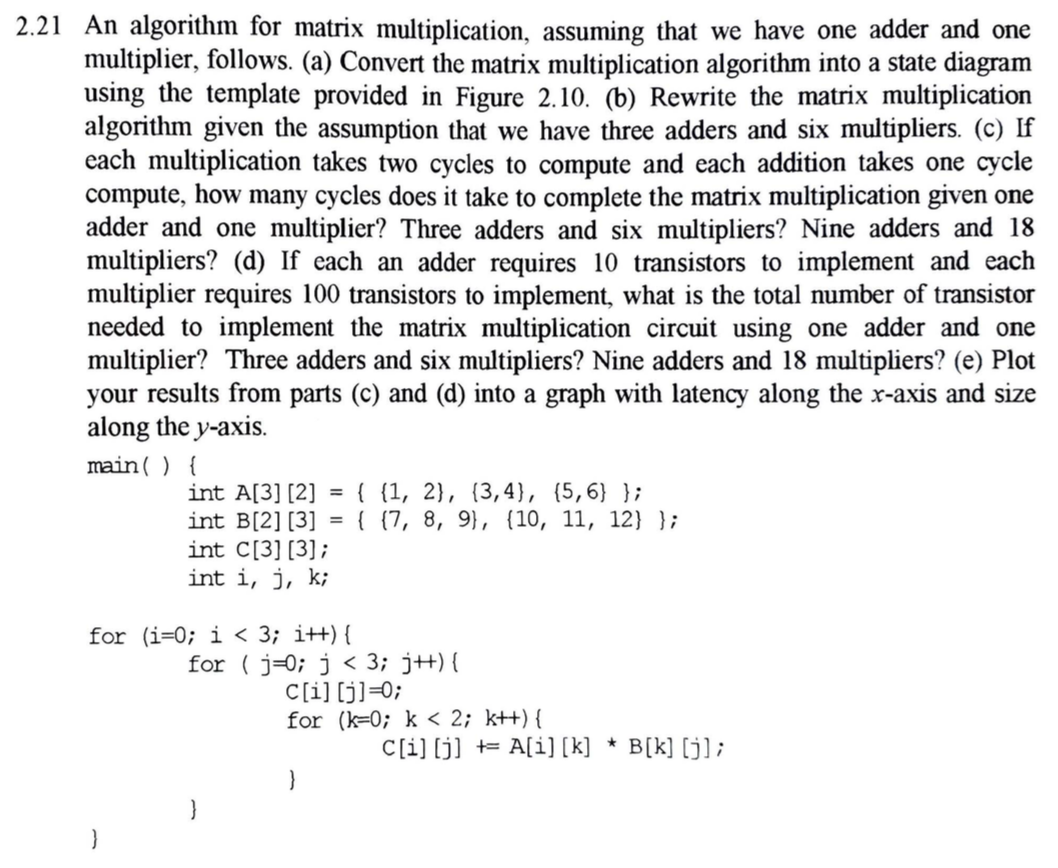 Refer to problem 2.21 from the textbook. Implement | Chegg.com