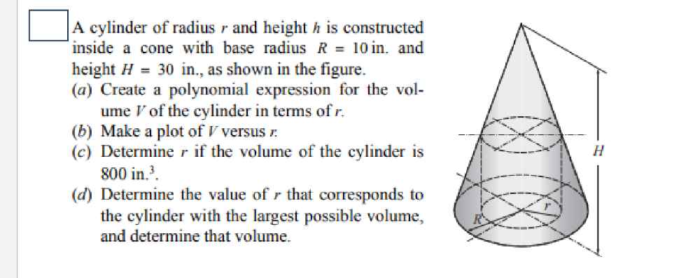 Solved A Cylinder Of Radius R And Height H Is Constructed 