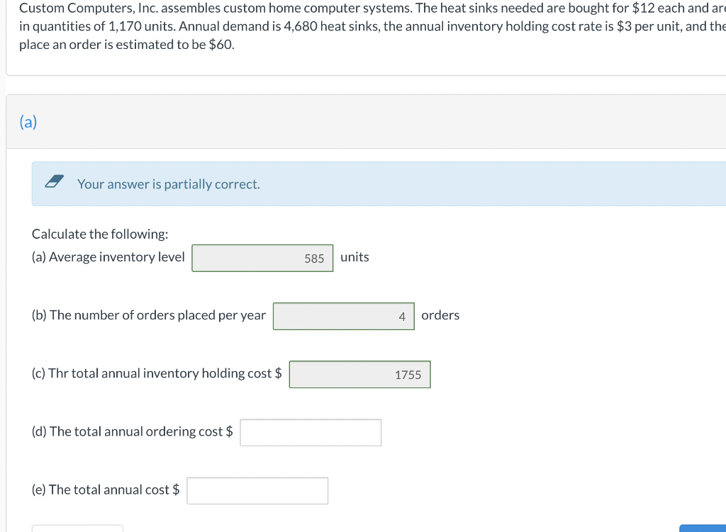 Solved Custom Computers, Inc. assembles custom home computer | Chegg.com