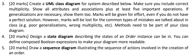 Solved 3. [20 marks] Create a UML class diagram for system | Chegg.com