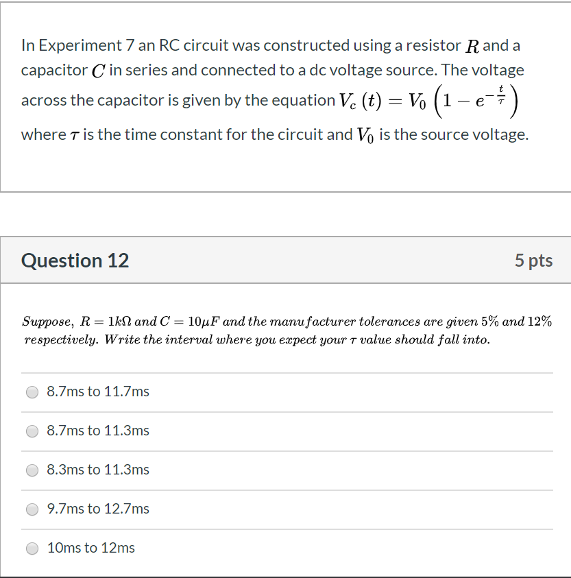 Solved In Experiment 7 an RC circuit was constructed using a | Chegg.com