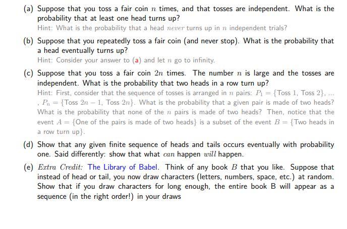 Solved (a) Suppose that you toss a fair coin n times, and | Chegg.com