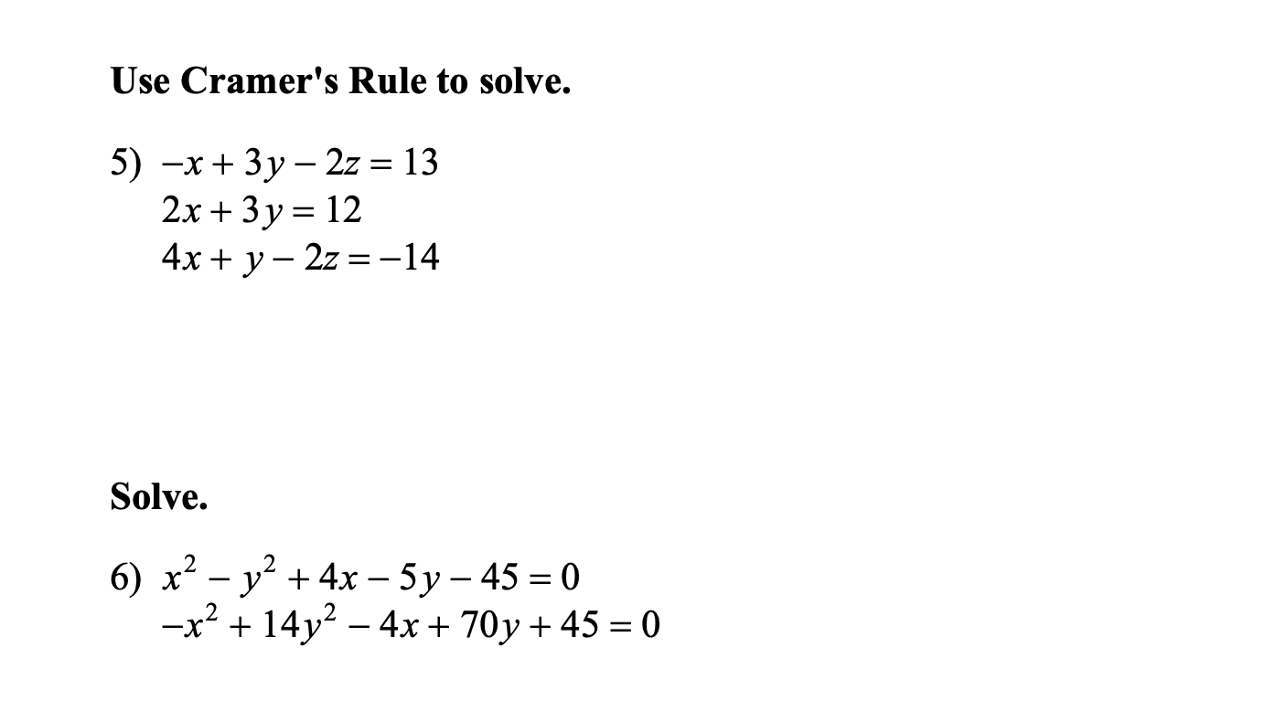 Solved Use Cramer's Rule to | Chegg.com