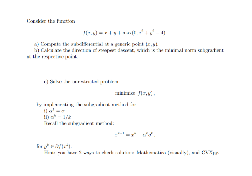 Consider the function f(.,y) = + y + max(0, 2² + y2 – | Chegg.com