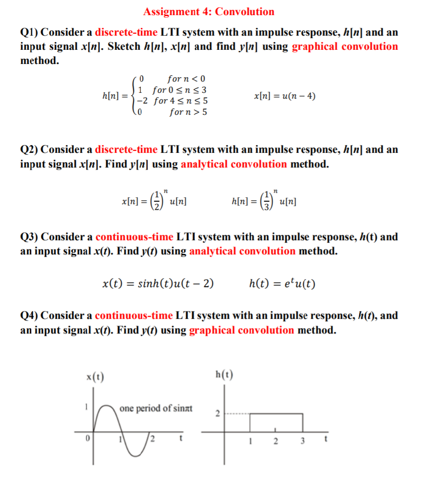 Solved Assignment 4: Convolution Q1) Consider a | Chegg.com