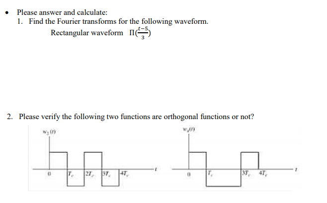Solved • Please answer and calculate: 1. Find the Fourier | Chegg.com