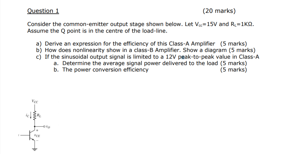 Solved Consider the common-emitter output stage shown below. | Chegg.com