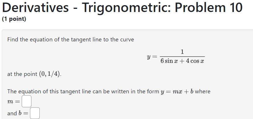 Solved Derivatives - Trigonometric: Problem 7 Let | Chegg.com
