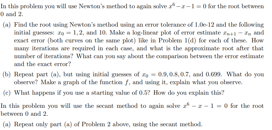 Solved Just Secant Method Using Code Bellow Function Root 