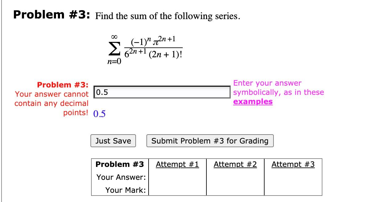 Solved Problem #3: Find the sum of the following series. Σ | Chegg.com