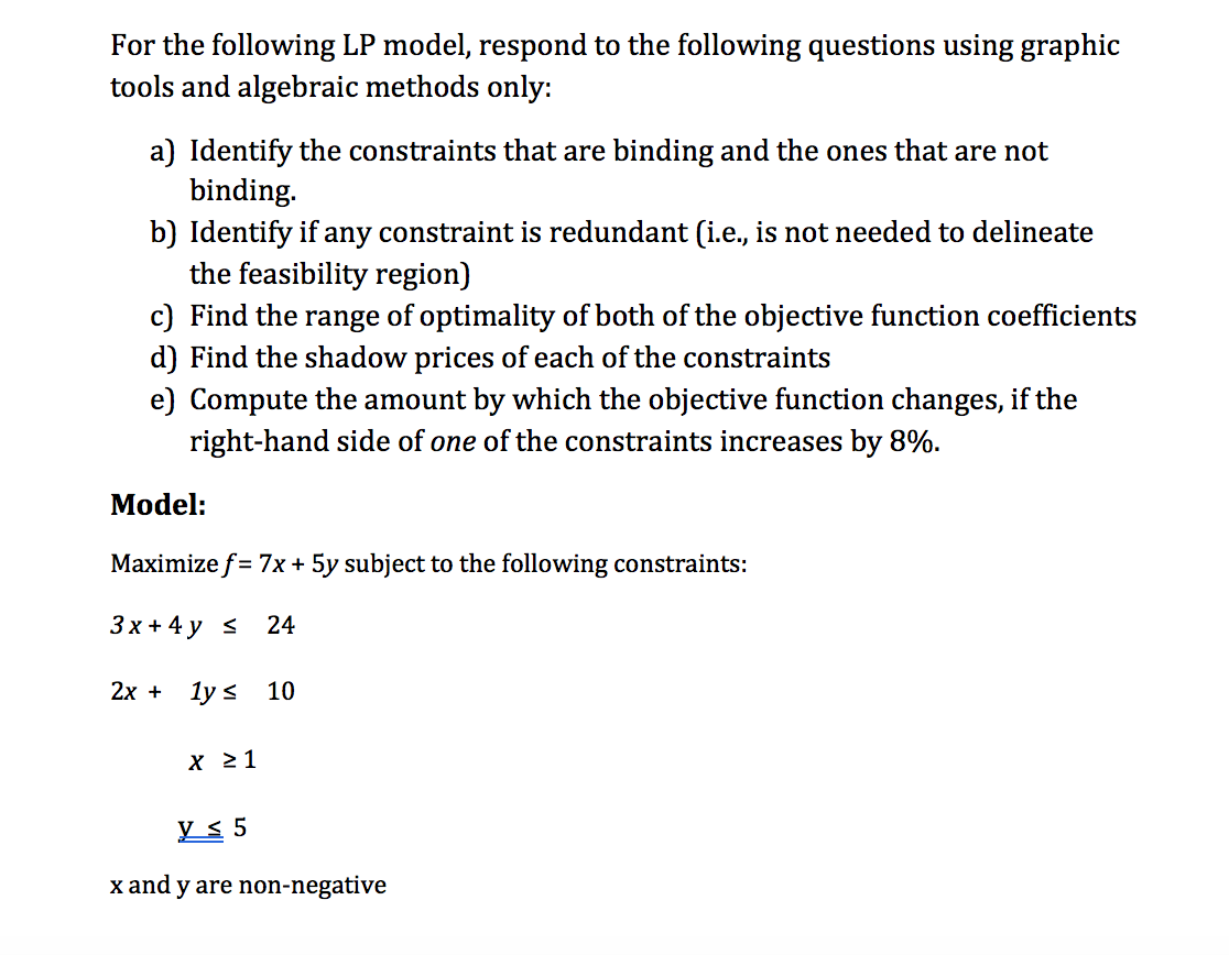 Solved For the following LP model, respond to the following | Chegg.com