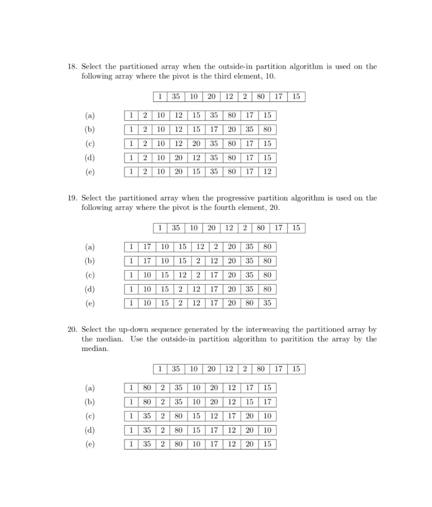 18. Select the partitioned array when the outside in | Chegg.com