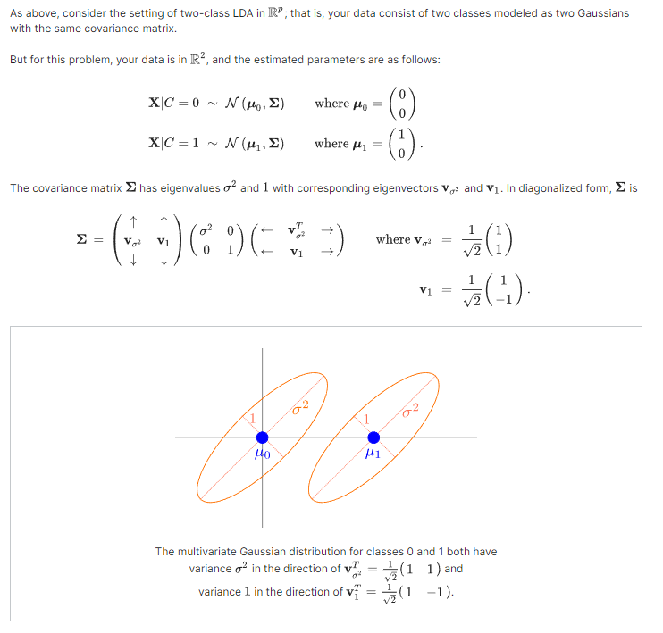 As above, consider the setting of two-class LDA in | Chegg.com