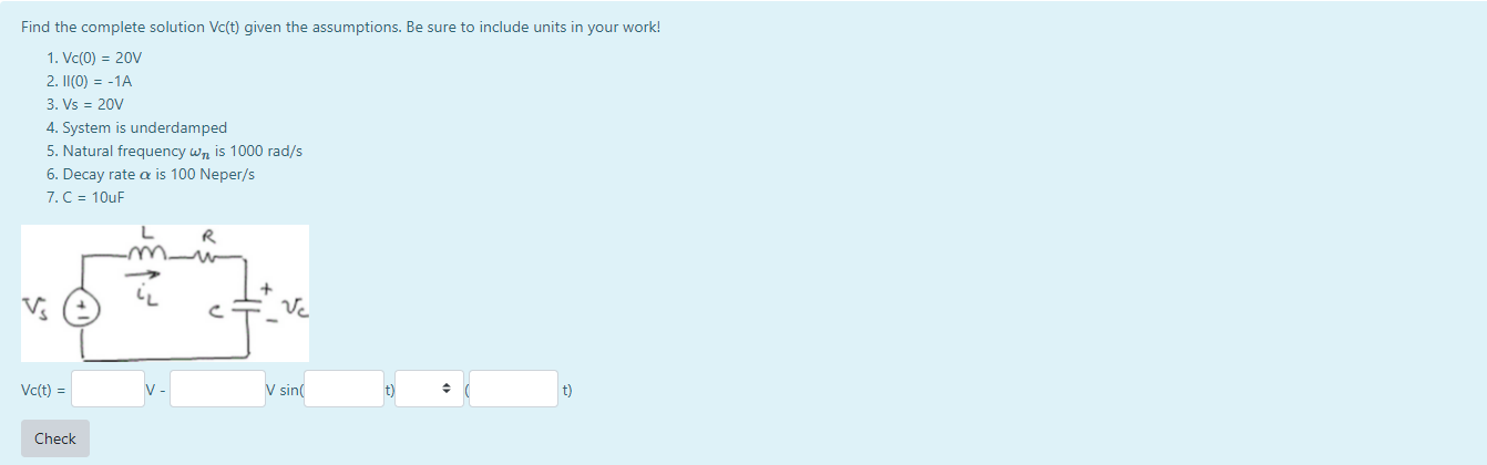 Solved Find the complete solution Vc(t) given the | Chegg.com
