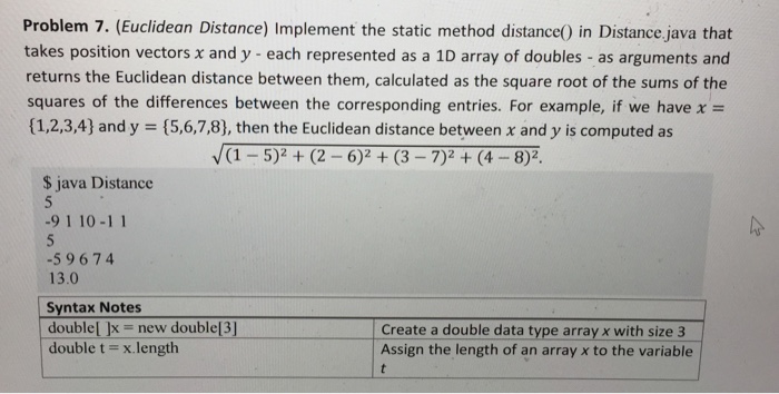 Solved Implement the static method distance () in Distance | Chegg.com Solved Implement the static method distance () in Distance | Chegg.com