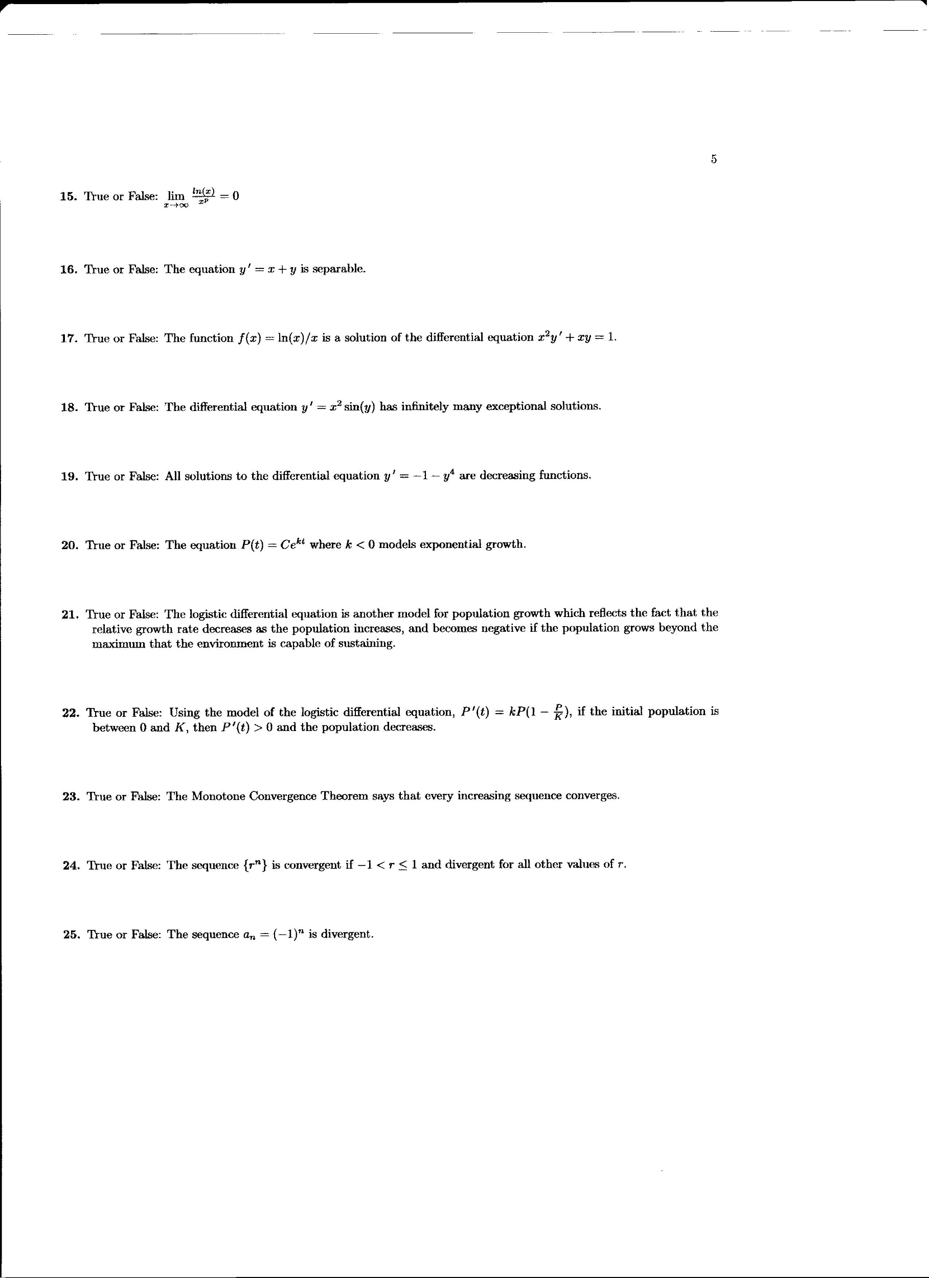 Solved 15. True or False: lim x tends to infinity ln(x)/x^P | Chegg.com