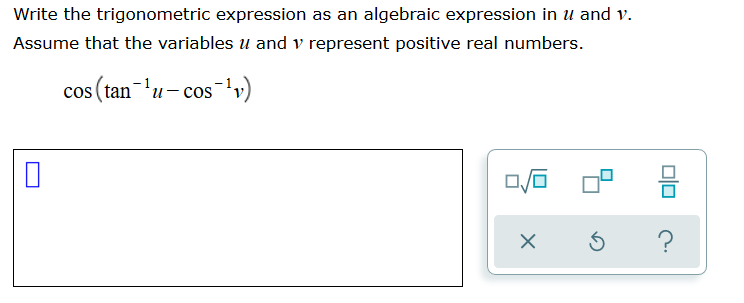 Solved Write the trigonometric expression as an algebraic | Chegg.com