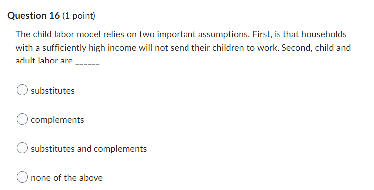 Solved The child labor model relies on two important | Chegg.com