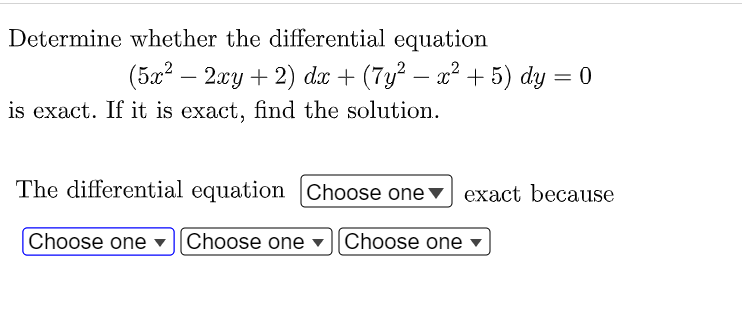 Solved Determine whether the differential equation | Chegg.com