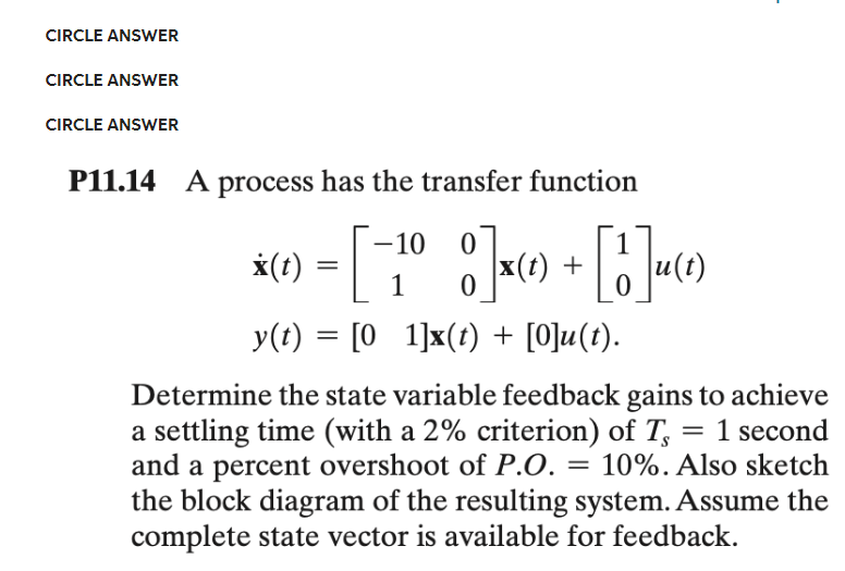 Solved P11.14 A process has the transfer function | Chegg.com
