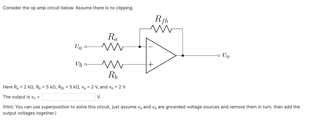 Solved Consider the op amp circuit below. Assume there is no | Chegg.com