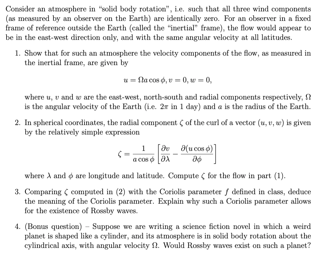 Solved Consider an atmosphere in "solid body rotation", i.e. | Chegg.com