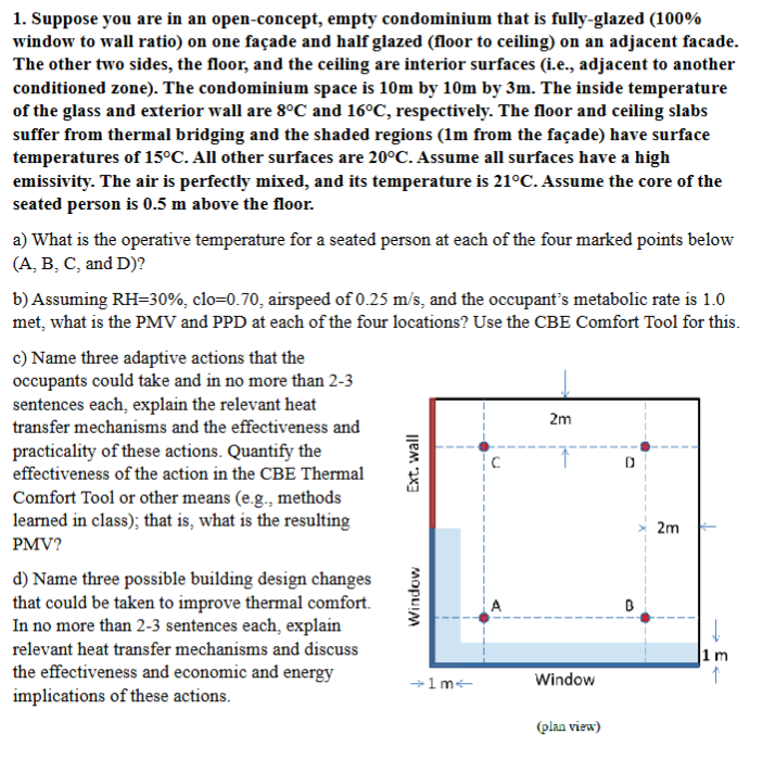 1．Suppose you are in an open－concept，empty | Chegg.com