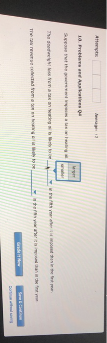 Solved Attempts: Average: /2 10. Problems and Applications | Chegg.com
