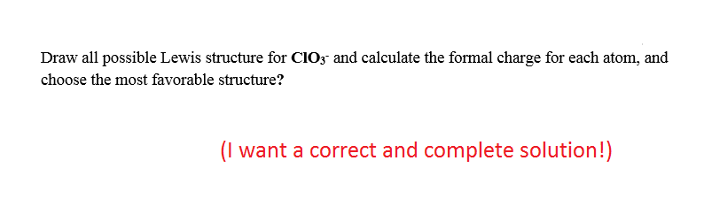 Solved Draw all possible Lewis structure for C103 and | Chegg.com
