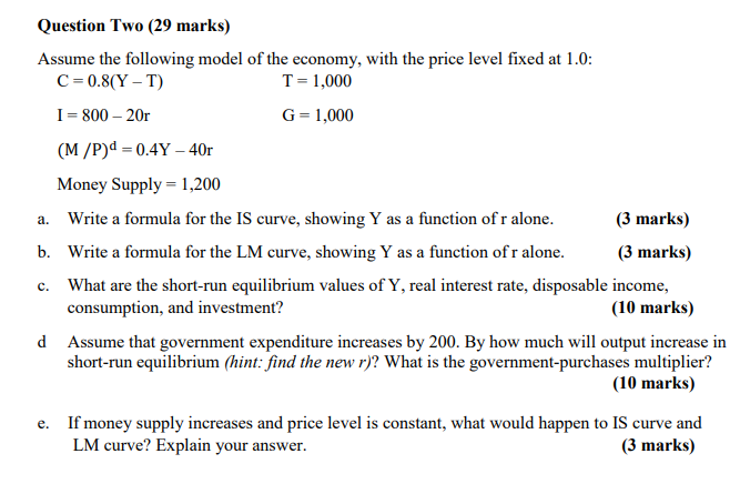 Solved Question Two (29 marks) Assume the following model of | Chegg.com