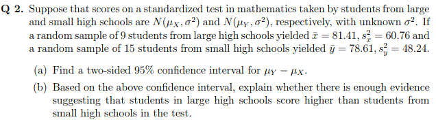Solved Q 2. Suppose that scores on a standardized test in | Chegg.com