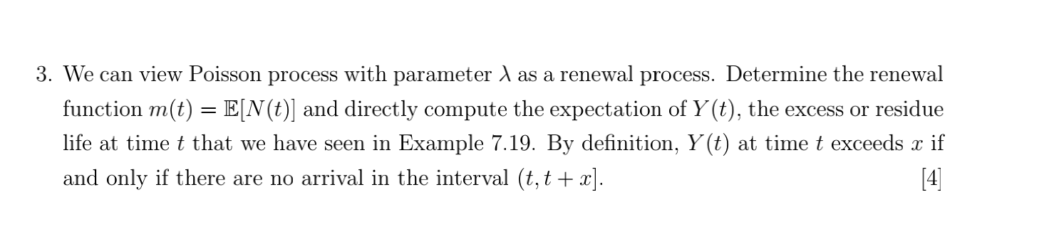 = 3. We can view Poisson process with parameter 1 as | Chegg.com