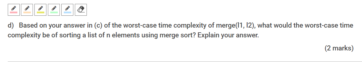 Solved The recursive version of the merge sort algorithm | Chegg.com