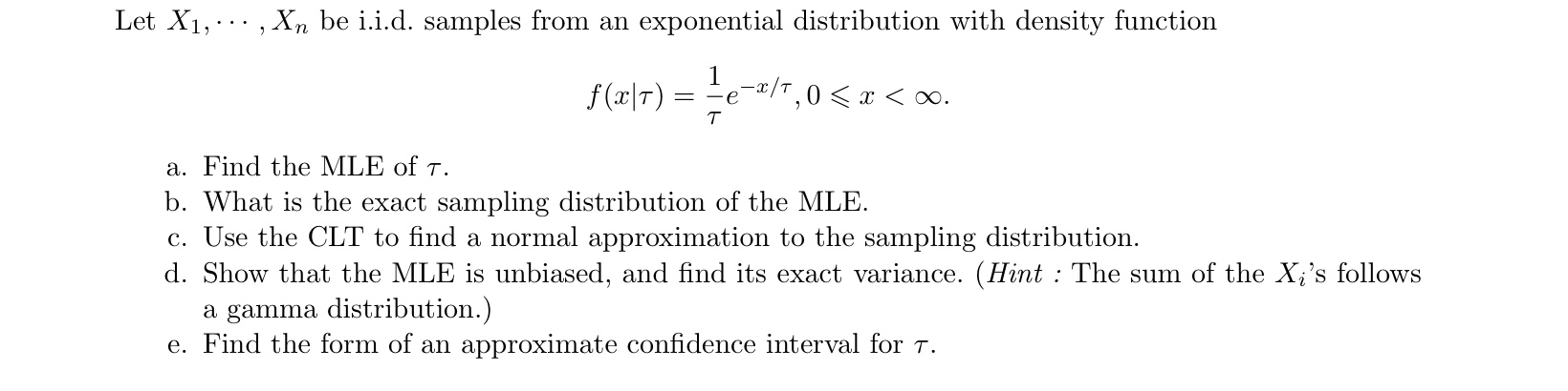 Solved Let X_(1),cdots,X_(n) be i.i.d. samples from an | Chegg.com