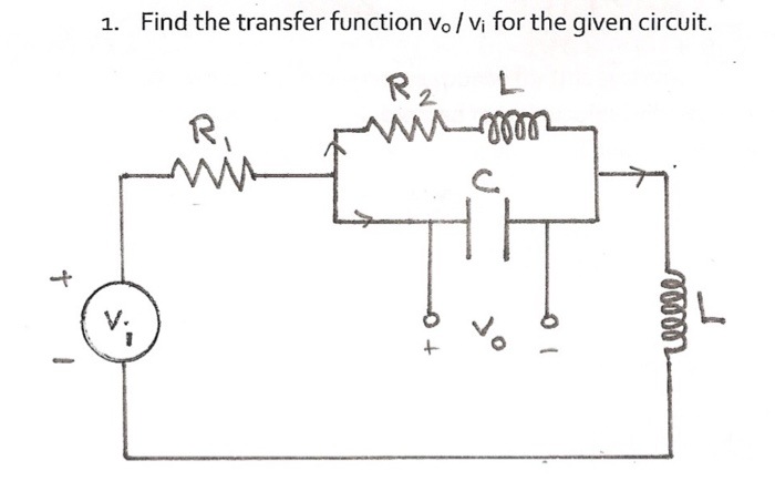 Solved Find the transfer function vo /Vi for the given | Chegg.com