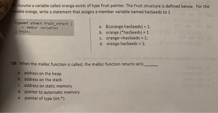 Solved :Assume a variable called orange exists of type Fruit | Chegg.com
